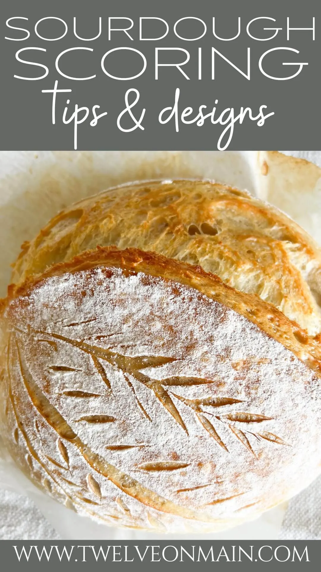 Creative Sourdough Scoring Patterns to Try - Twelve On Main